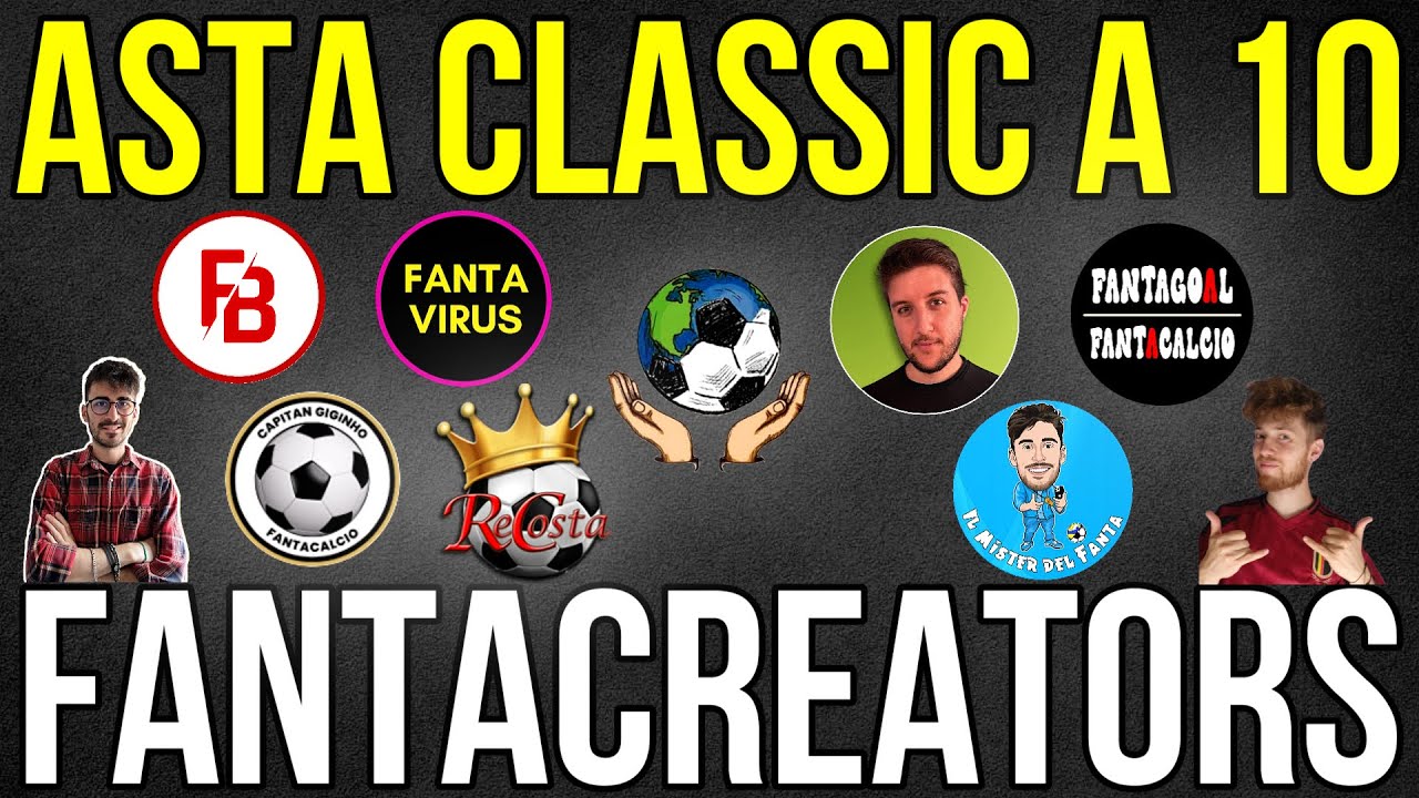 ASTA Classic FANTACALCIO FANTACREATORS - Asta a 10 con Mod Dinamico ...