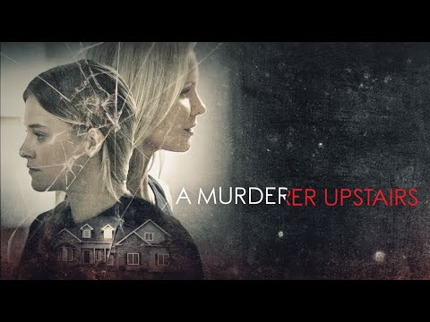 The Killer Upstairs (2025) | Lifetime Movie Network | Based on a True Story #LMN
