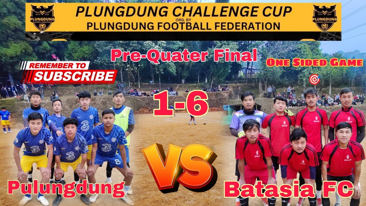 Batasia FC vs Pulungdung (BFC) / Pre- Quater -Final / Pulungdung ...