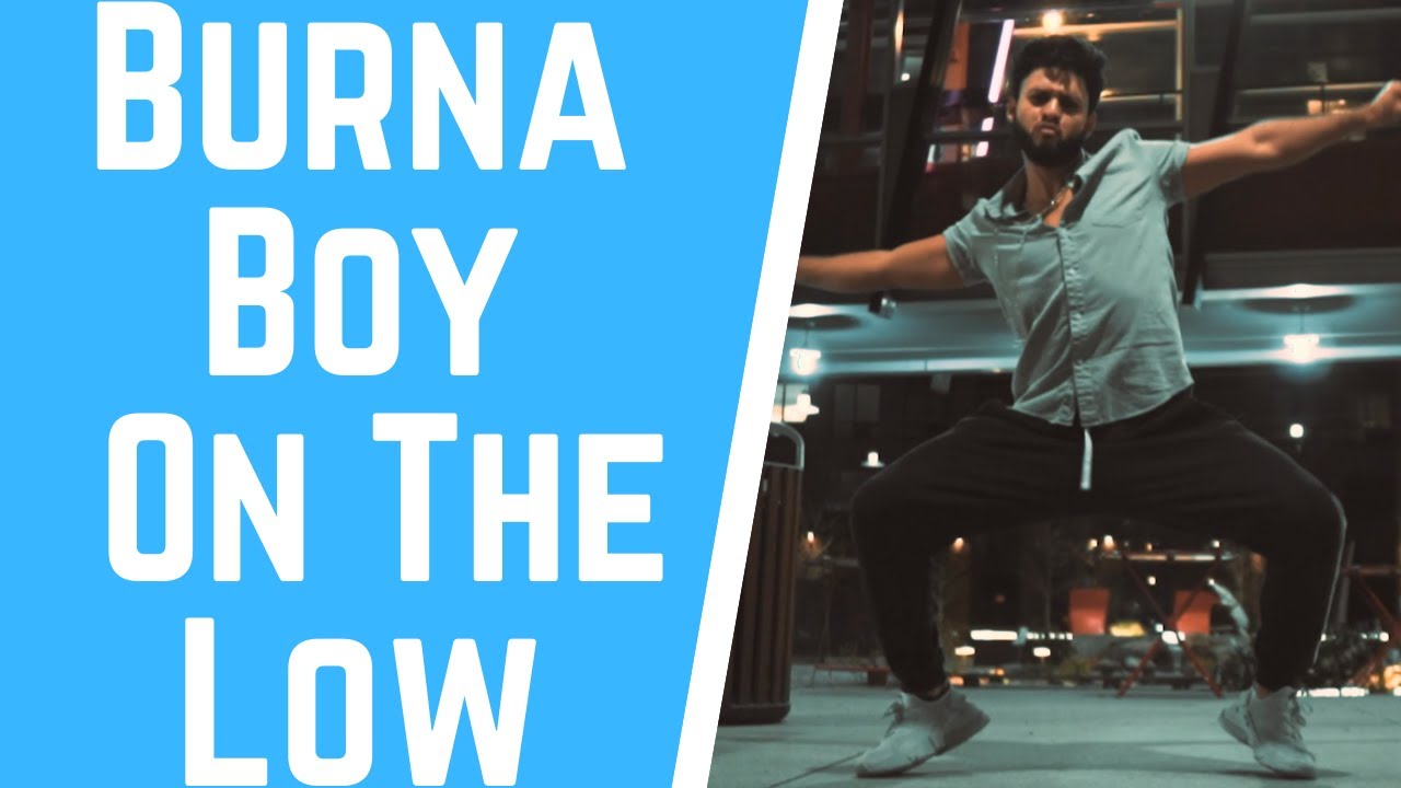 Burna Boy On The Low - YouTube