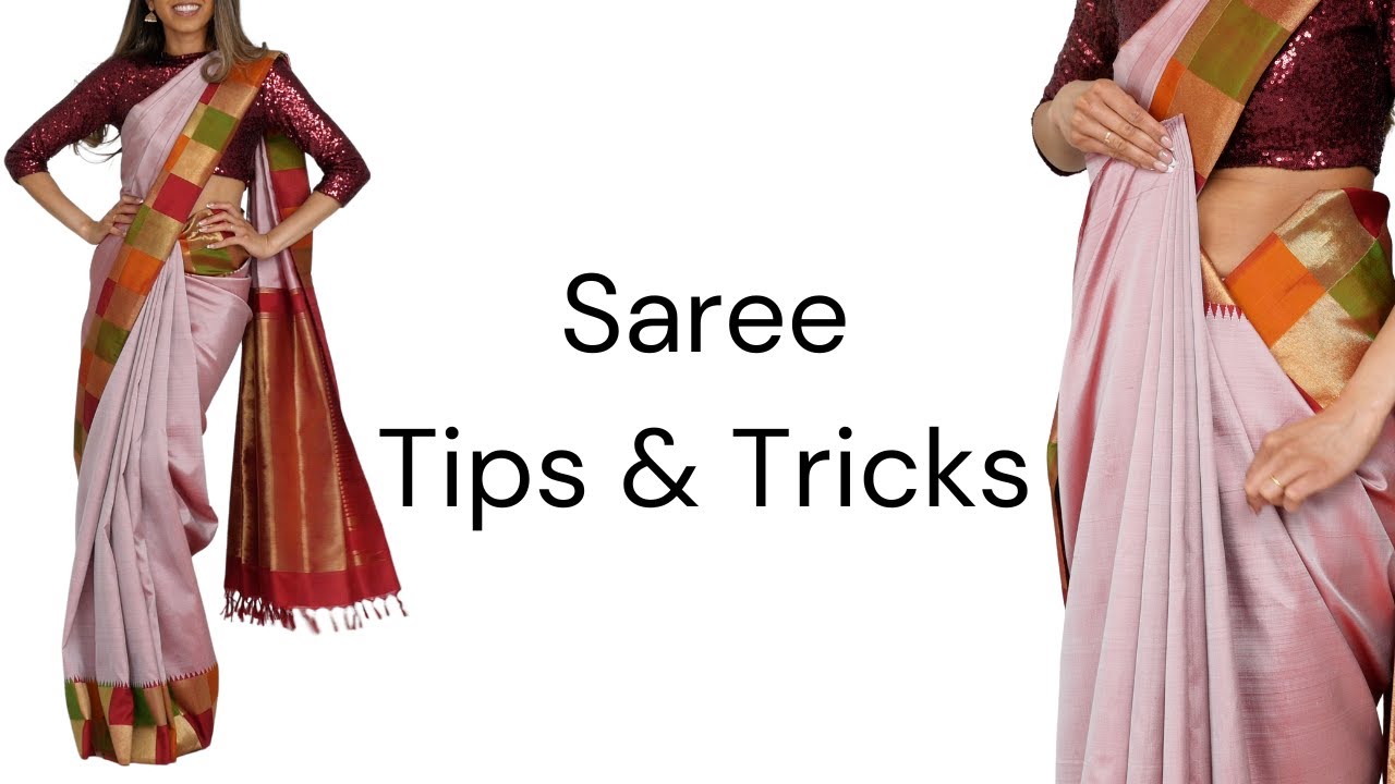 Saree Tips & Tricks | Saree Styling Hacks for 2025 | How to Drape a ...