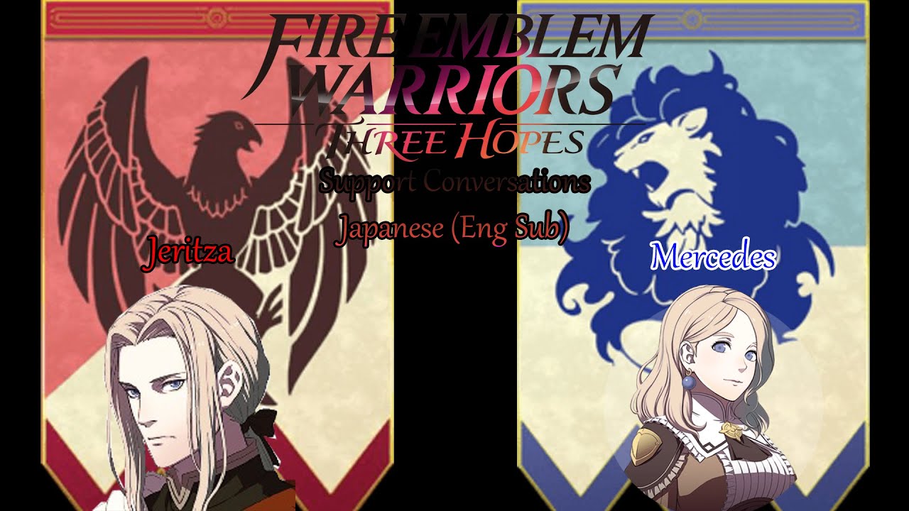 Fire Emblem Warriors: Three Hopes- Jeritza & Mercedes Support ...