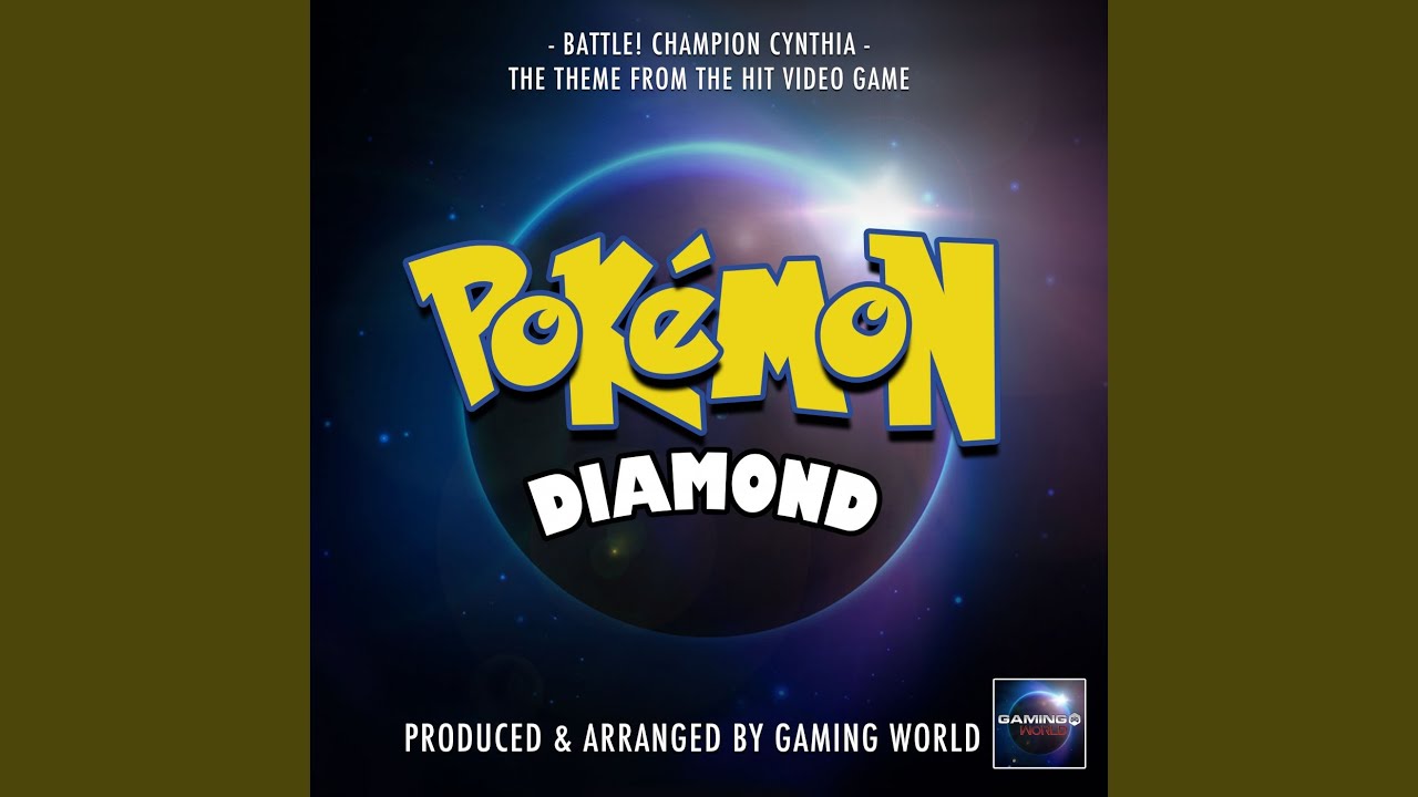 Battle! Champion Cynthia (From "Pokémon Diamond") - YouTube