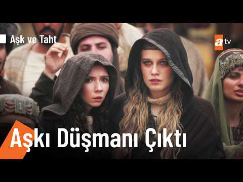 Destina'nın yıllardır unutamadığı adam düşmanı çıktı! - Aşk ve Taht 1. Bölüm