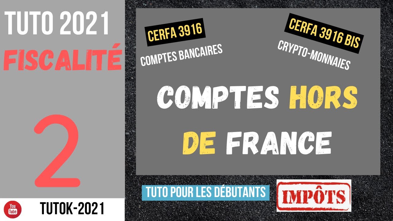 CERFA 3916 et 3916BIS : TUTO POUR REMPLIR CES DOCUMENTS #CERFA #TUTO ...