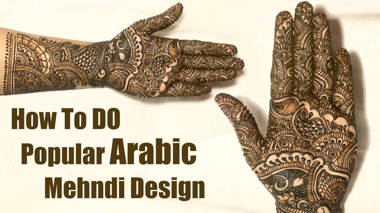 How To Make Popular Arabic Mehndi Design | Front Hand Arabic Mehndi ...
