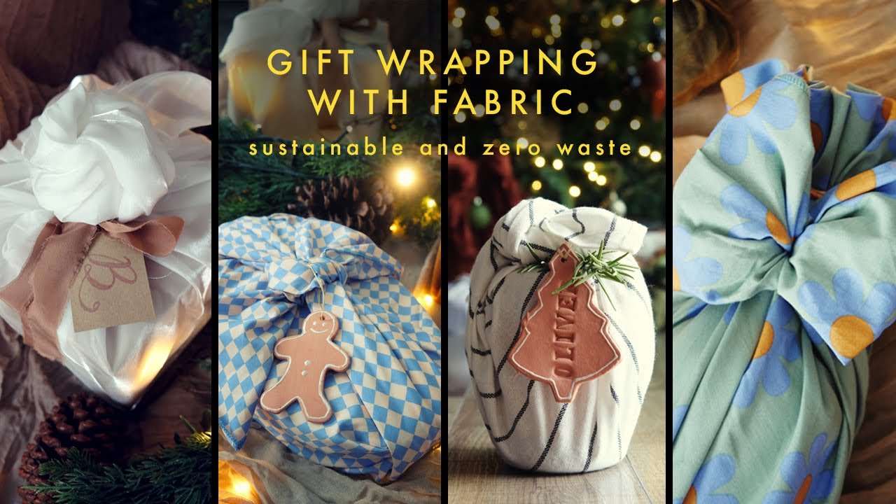 EASY GIFT WRAPPING WITH FABRIC IDEAS + HACKS | zero waste and ...