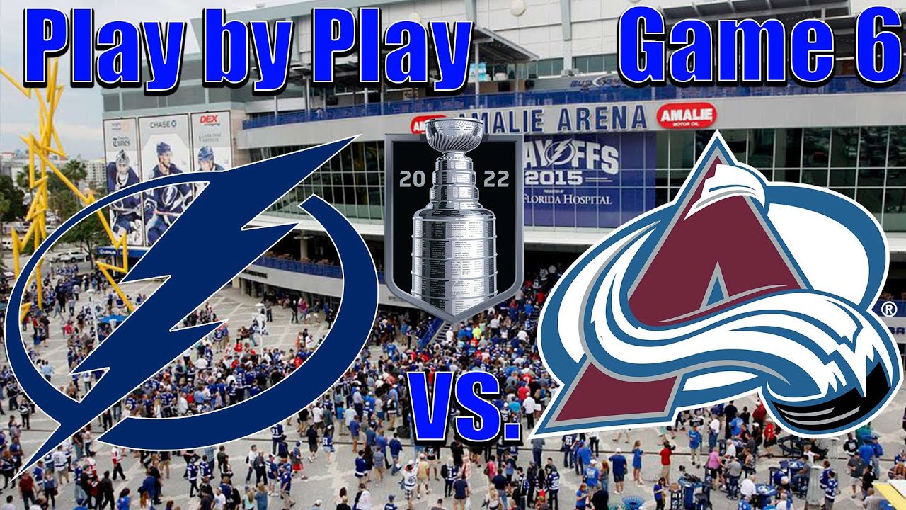Tampa Bay Lightning vs. Colorado Avalanche - Stanley Cup Finals - Live ...