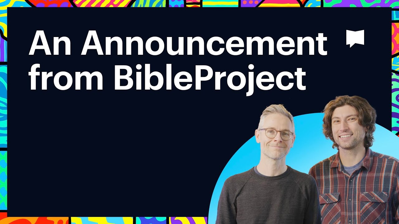 A BibleProject Announcement • 2021 Studio Update - YouTube