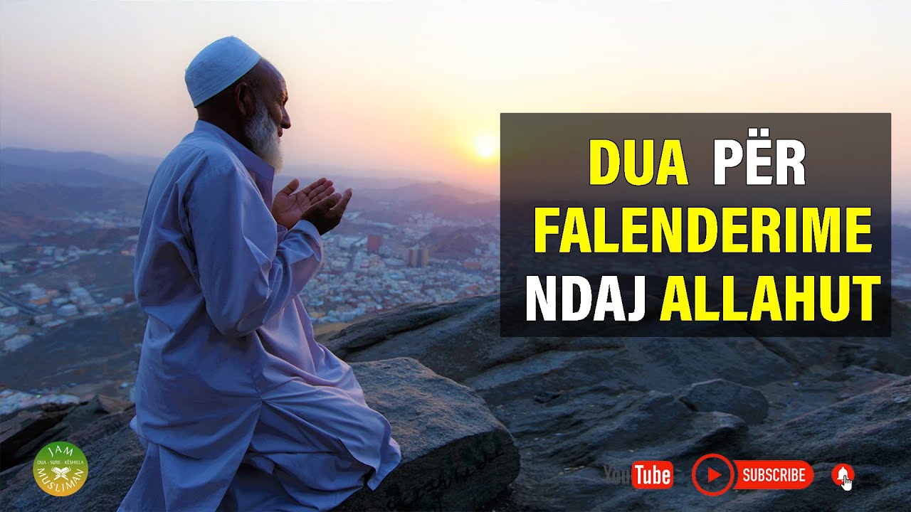 Dua për falenderime ndaj Allahut - YouTube