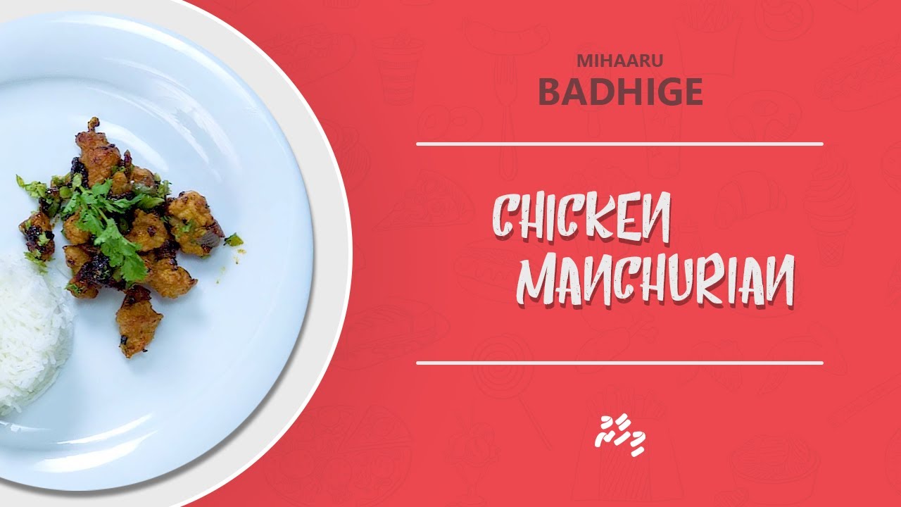 Mihaaru Badhige: Chicken Manchurian | Mihaaru