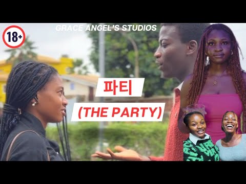 The Party | Short K-Drama  | Grace Angel’s Studios | Kor & Eng Language