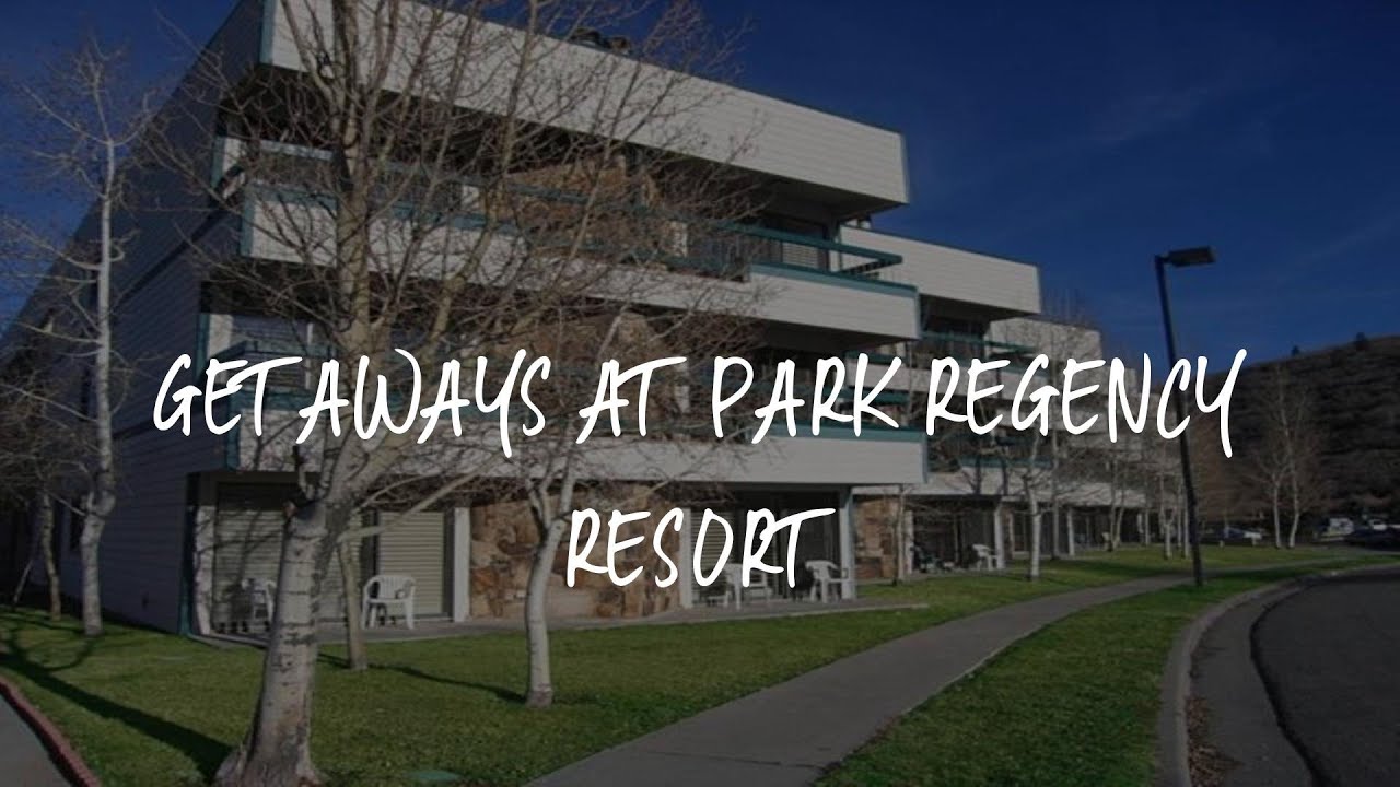 GetAways at Park Regency Resort Review - Park City , United States of ...