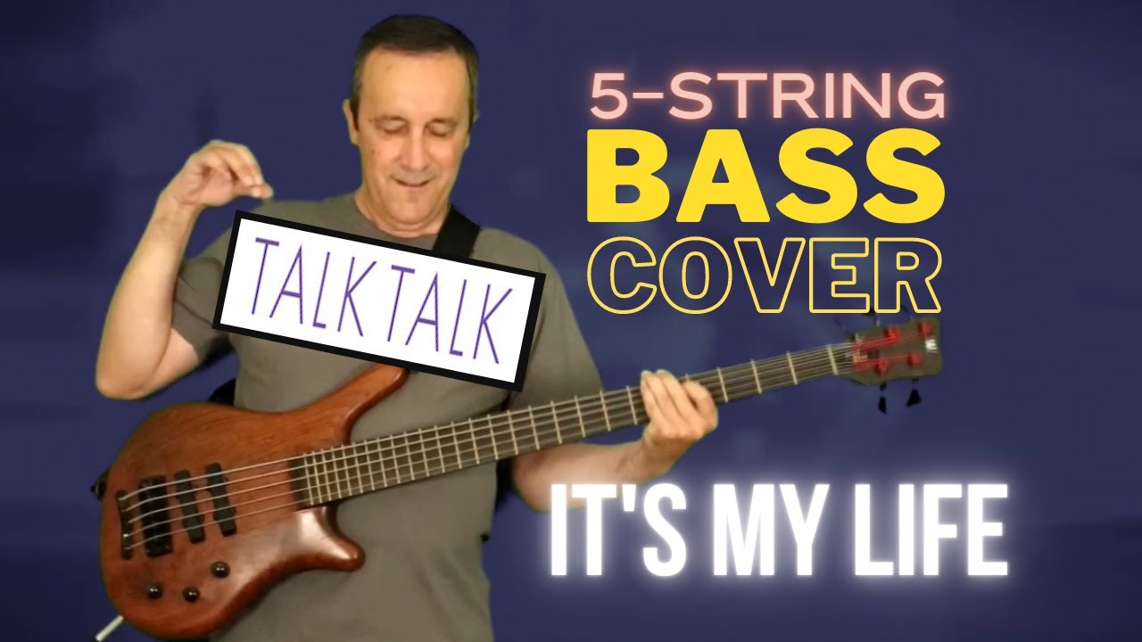 Talk Talk - It's My Life (Paul Webb 5-string bass cover) - YouTube