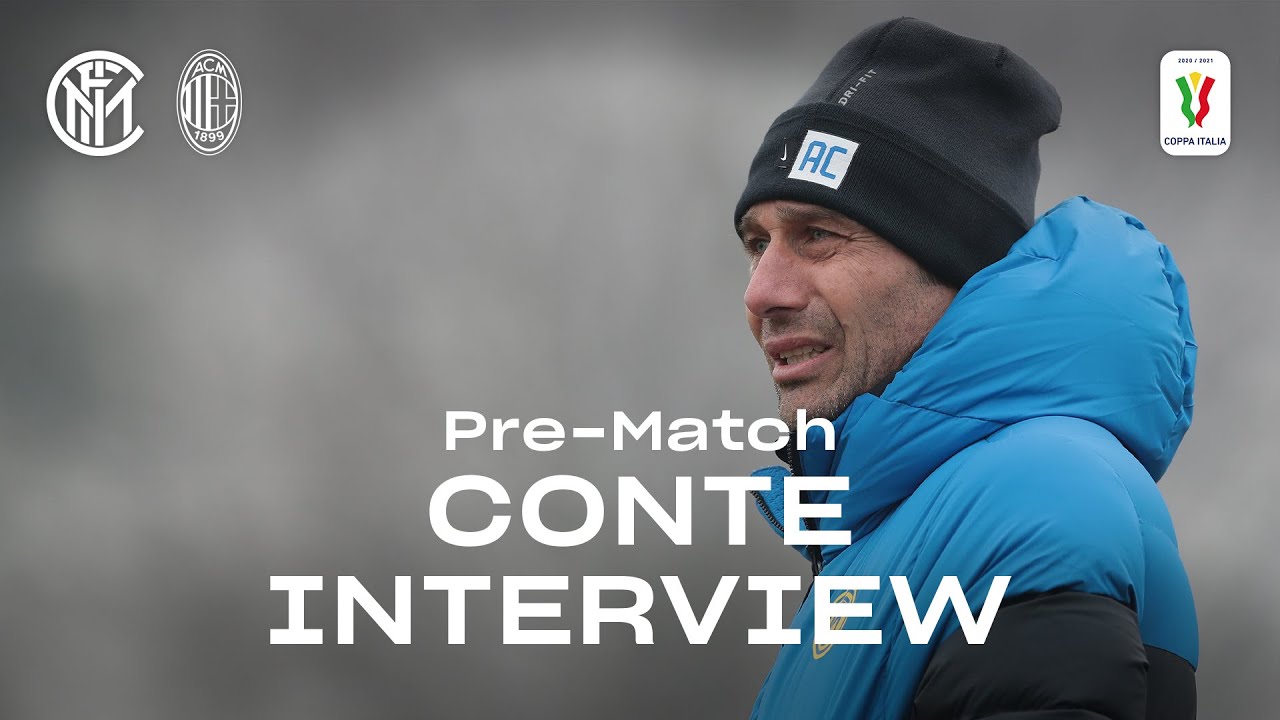 INTER vs AC MILAN | ANTONIO CONTE INTER TV EXCLUSIVE PRE-MATCH ...