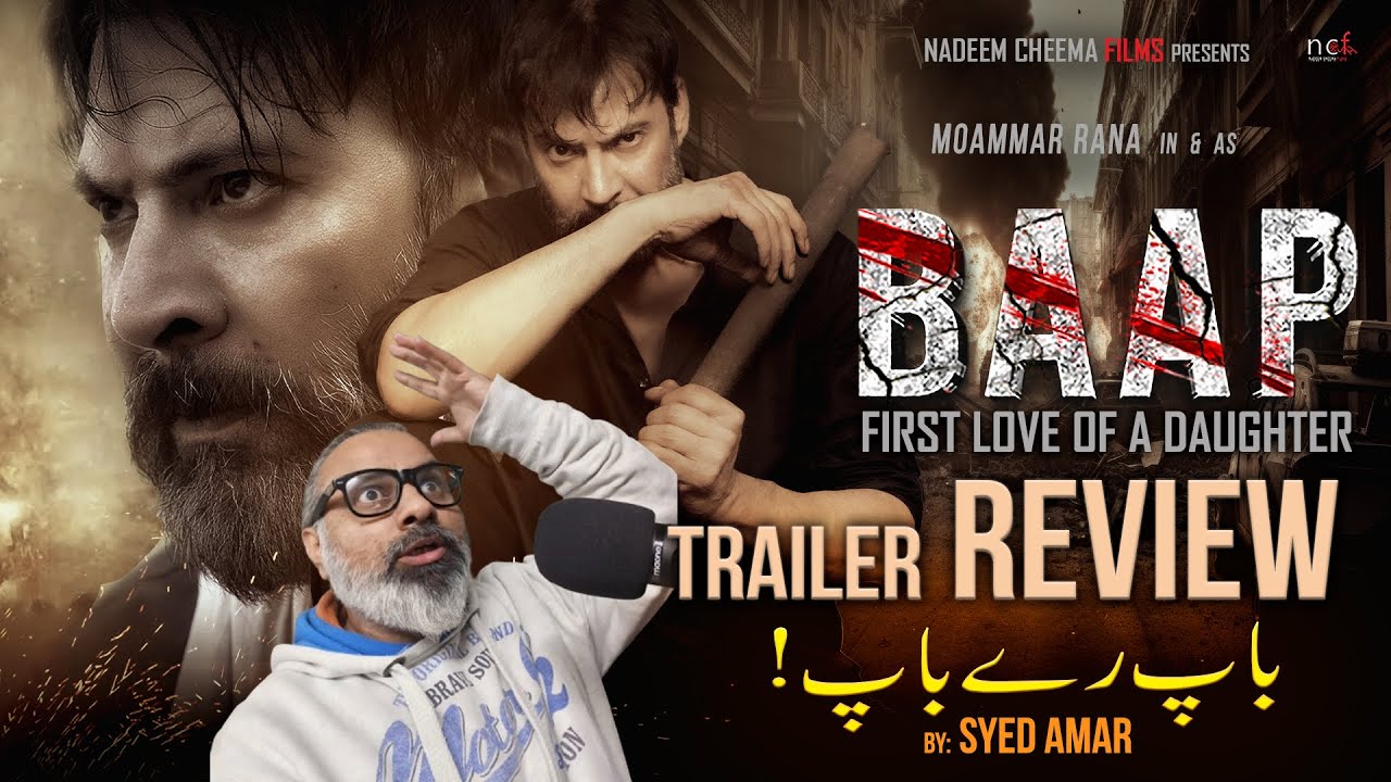 BAAP Trailer REVIEW | Syed Amar | Point o View - YouTube