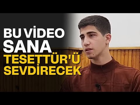 Bu Video Sana Tesettürü Sevdirecek | Yusuf Gürbüz