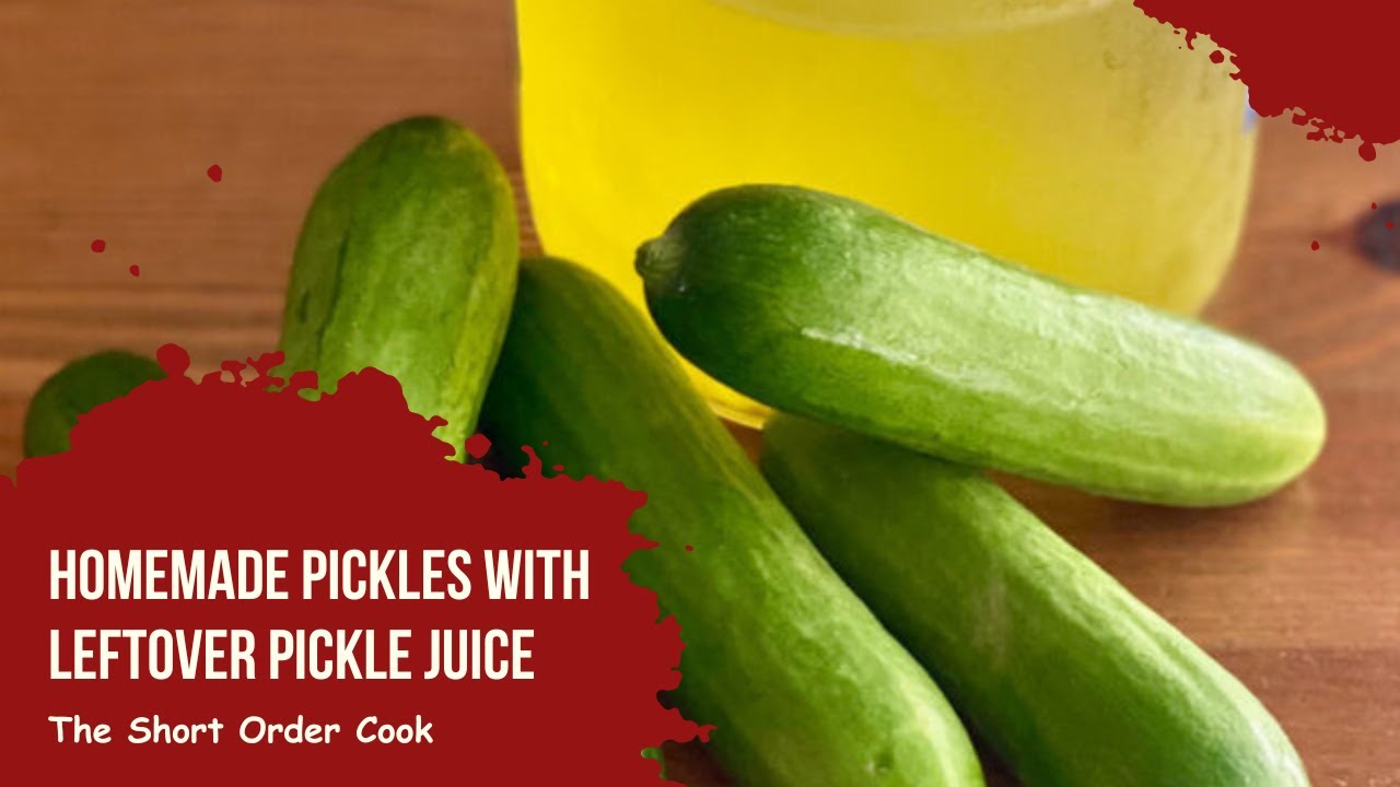 Homemade Pickles with Leftover Pickle Juice - SO EASY!!! - YouTube