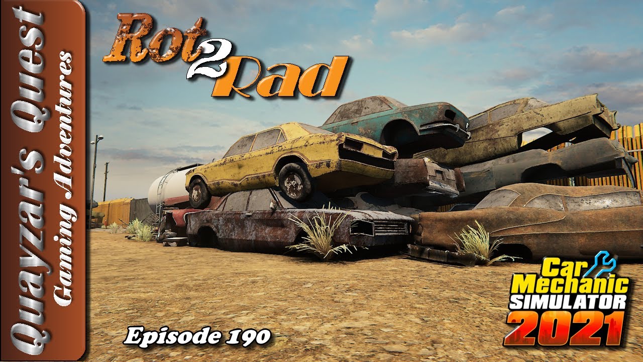 Car Mechanic Simulator 2021 - Rot2Rad: Junkyard Builds Ep.190 - YouTube