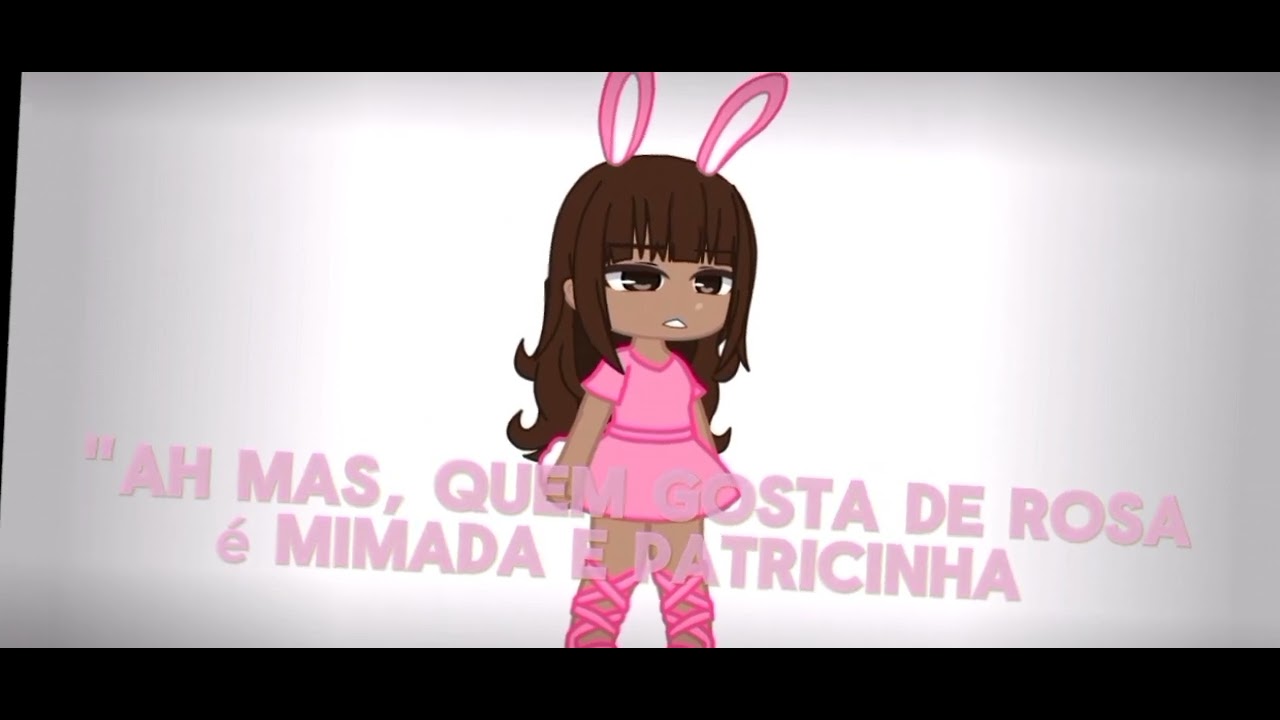 Eu gosto de rosa! ( Gacha meme ) - YouTube