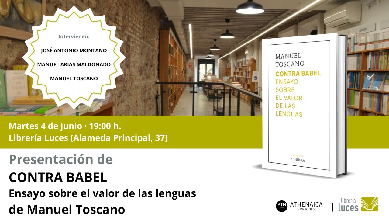 Presentación de ‘Contra Babel’, de Manuel Toscano - YouTube