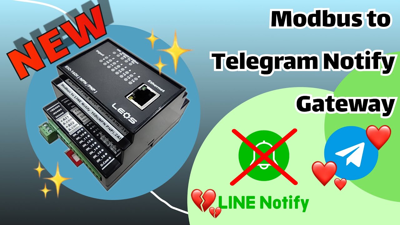 เปิดตัวสินค้าใหม่ LEOS !!! Modbus to Telegram Notify ส่งแจ้งเตือนสถานะ ...