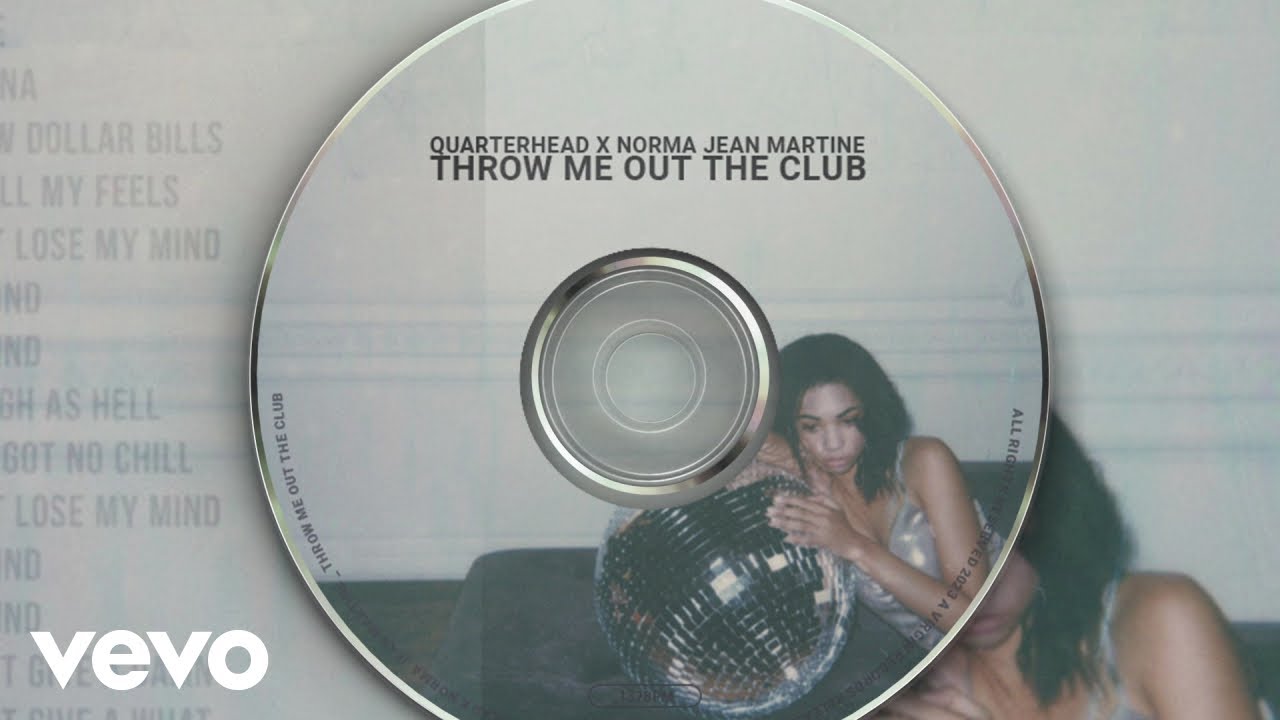 Quarterhead feat. Norma Jean Martine - Throw Me Out The Club (Visualizer) - YouTube