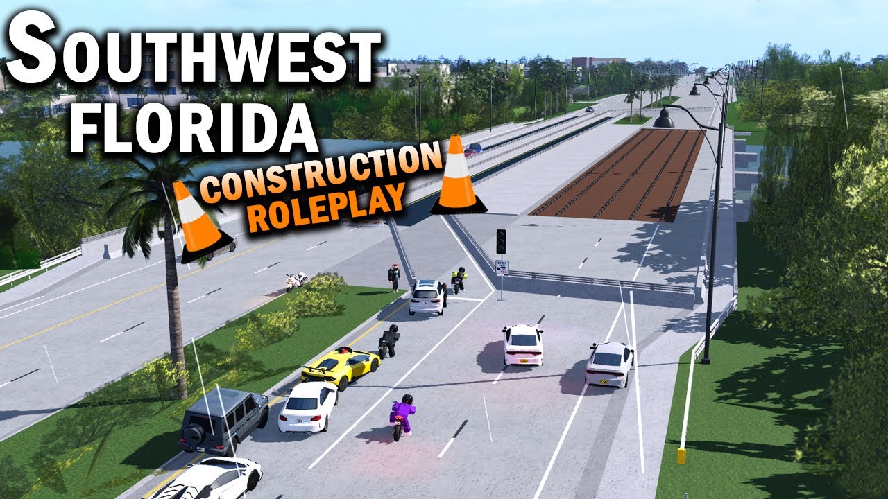 CONSTRUCTION ROLEPLAY!!! || ROBLOX - Southwest Florida Roleplay - YouTube