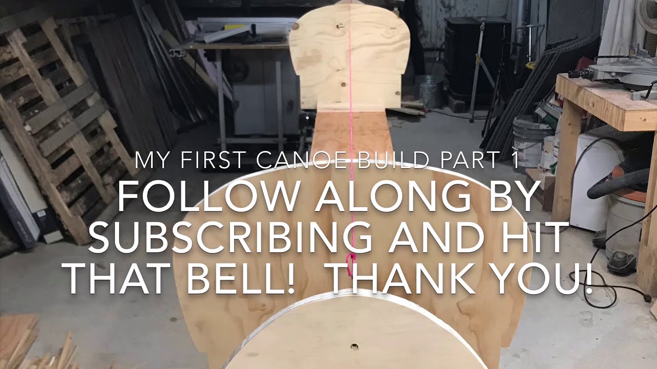My First Canoe Build, Part 1, Canoe Strongback / Canoe Stations - YouTube