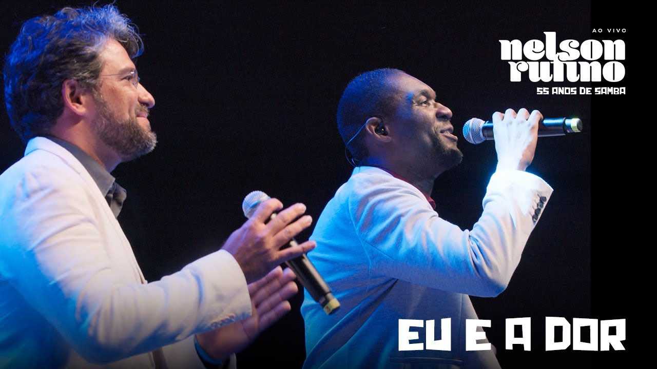 Nelson Rufino - Eu E A Dor part. Batifun | DVD Nelson Rufino 55 Anos ...