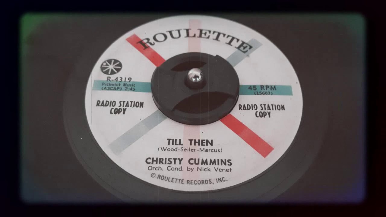 Christy Cummins - Till Then (1961) - YouTube