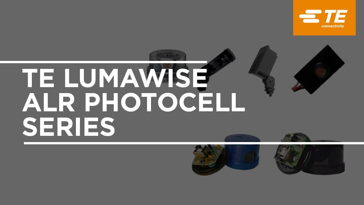 TE’s LUMAWISE ALR Photocell Series - YouTube