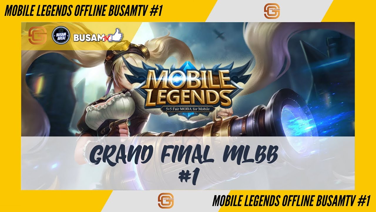 #1 [MLBB] OFFLINE TOURNAMENT MOBILE LEGENDS BANG BANG SAMARINDA BUSAMTVGS #1 - YouTube