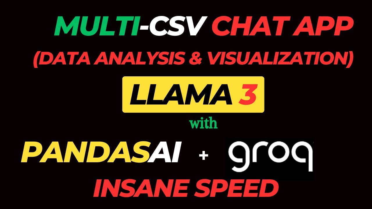 How I Built The Fastest Multiple Csv Chat App Using Llama3groqpandasai Free Ai Llm Youtube