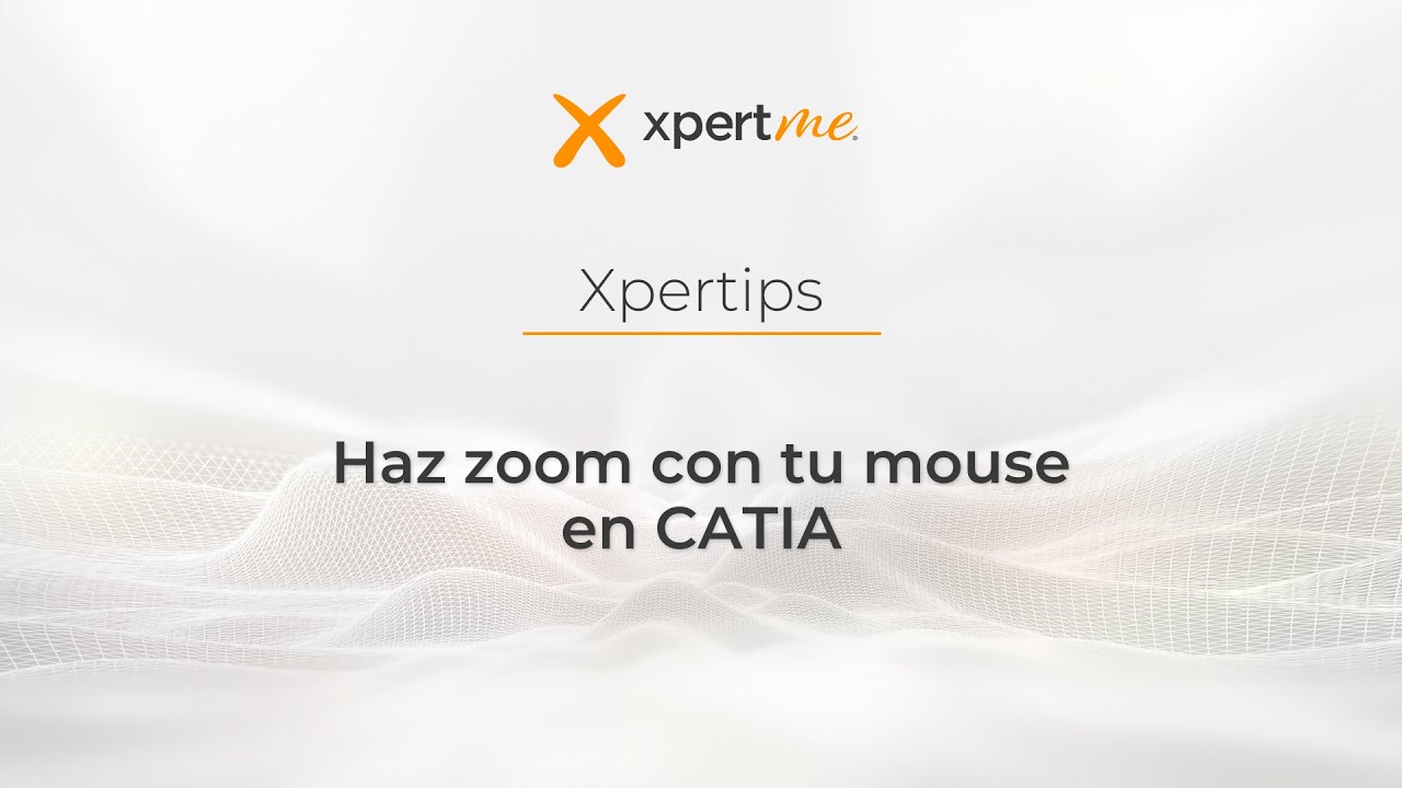 ¡Ahorra tiempo al diseñar en Catia! Haz zoom con tu mouse - Xpertme ...