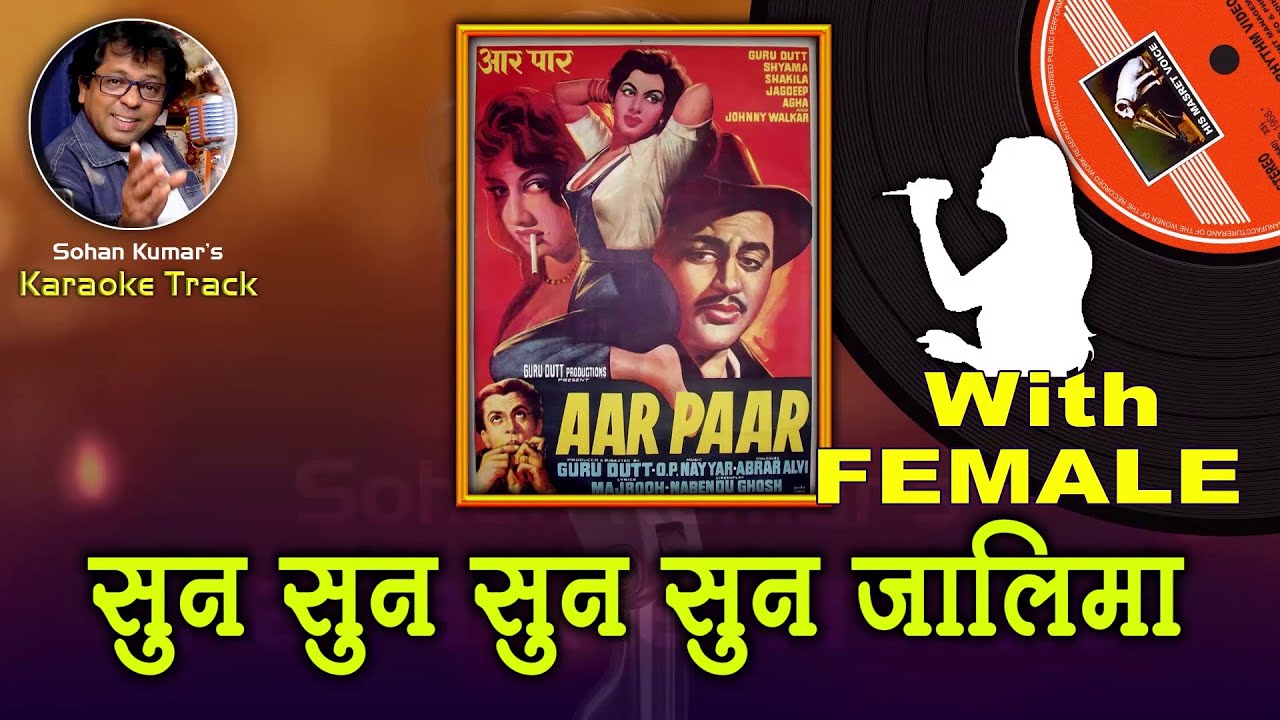 Sun Sun Sun Sun Zalima Pyar For MALE Karaoke Track By Sohan Kumar - YouTube
