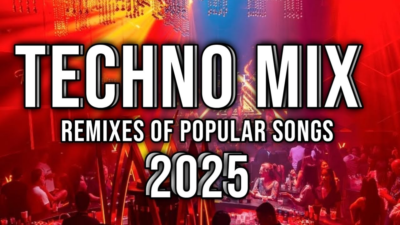 Techno Mix 2025 🎧 Remixes of Popular Songs 🎧 Techno Bangers #18 - YouTube