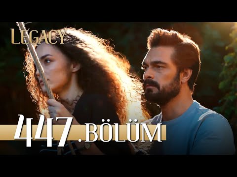 Emanet 447. Bölüm | Legacy Episode 447