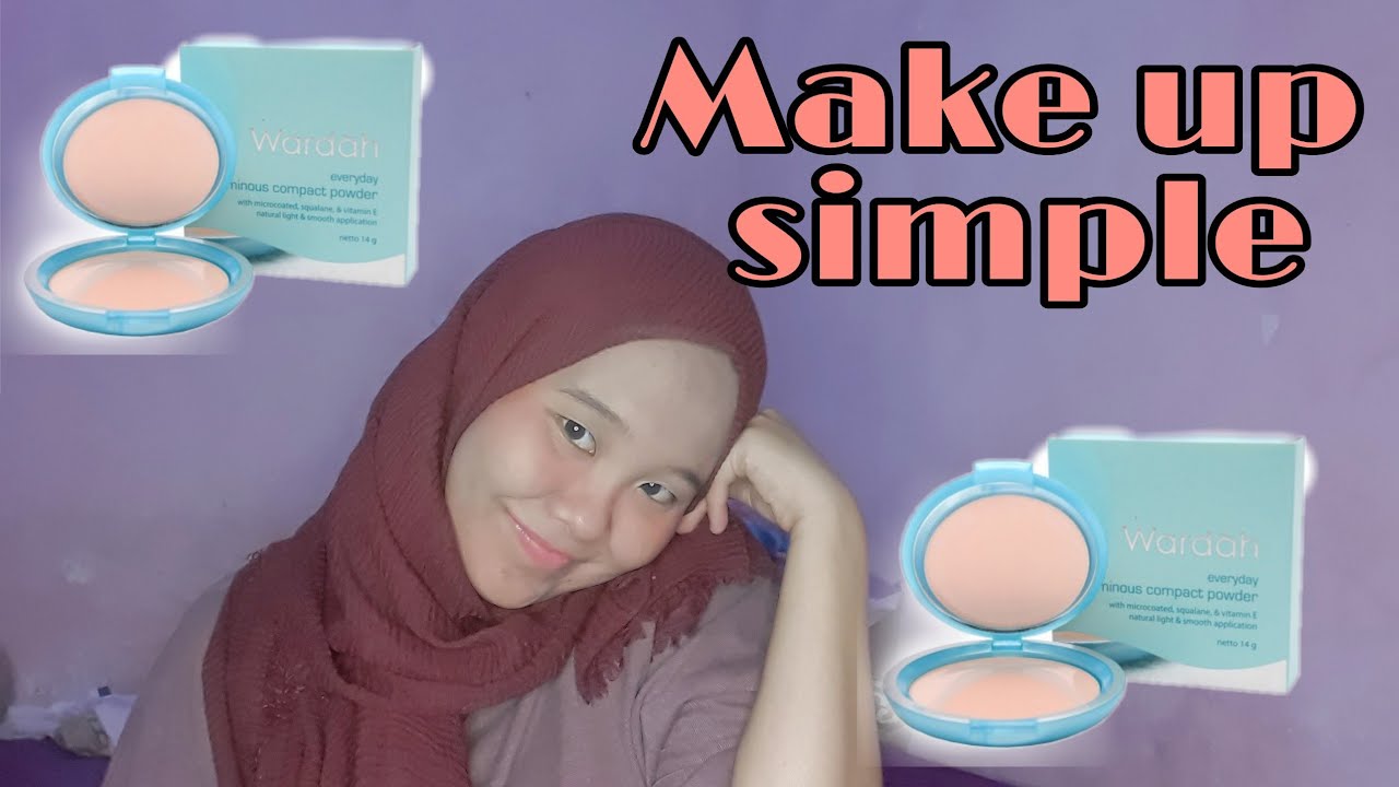 Make Up Simple untuk remaja dan pemula - YouTube