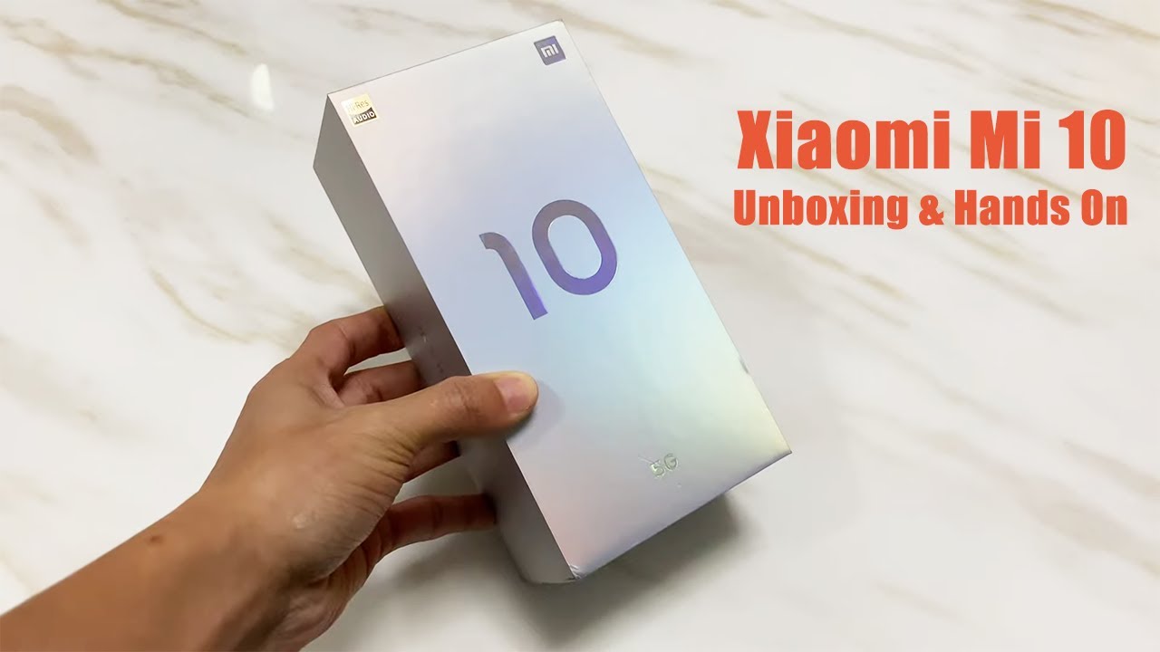 Xiaomi Mi 10 Unboxing & Hands On - YouTube