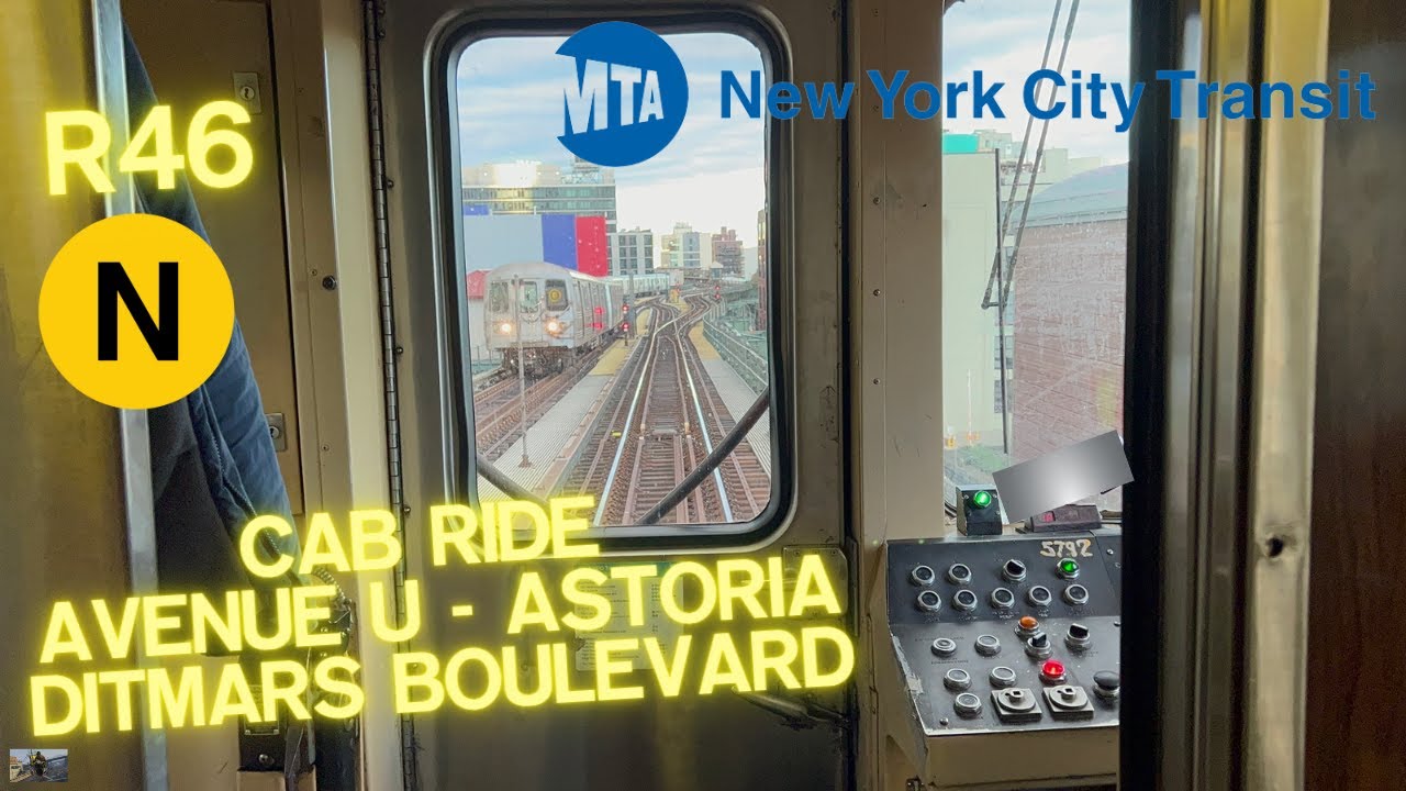 MTA NYCT R46 (N) Cab Ride From Avenue U - Astoria Ditmars Boulevard ...