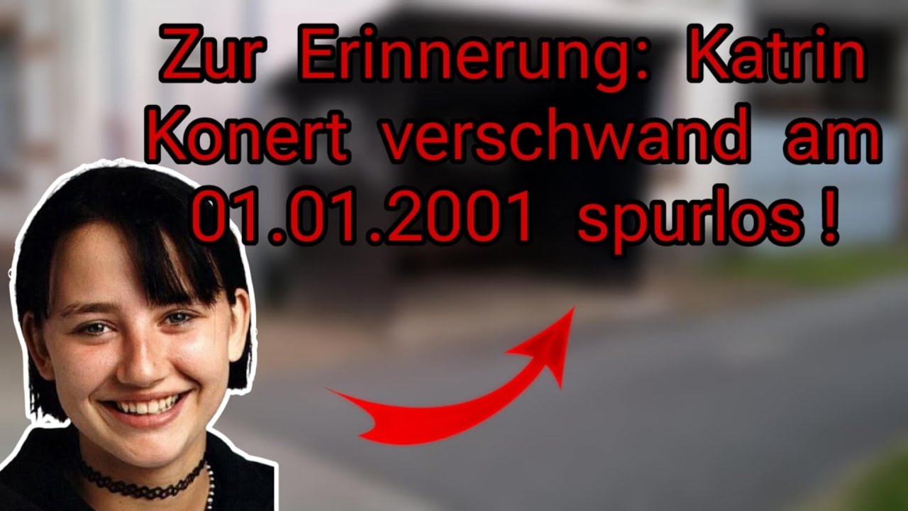 Ich möchte mit diesem Video an die vermisste Katrin Konert erinnern. - YouTube