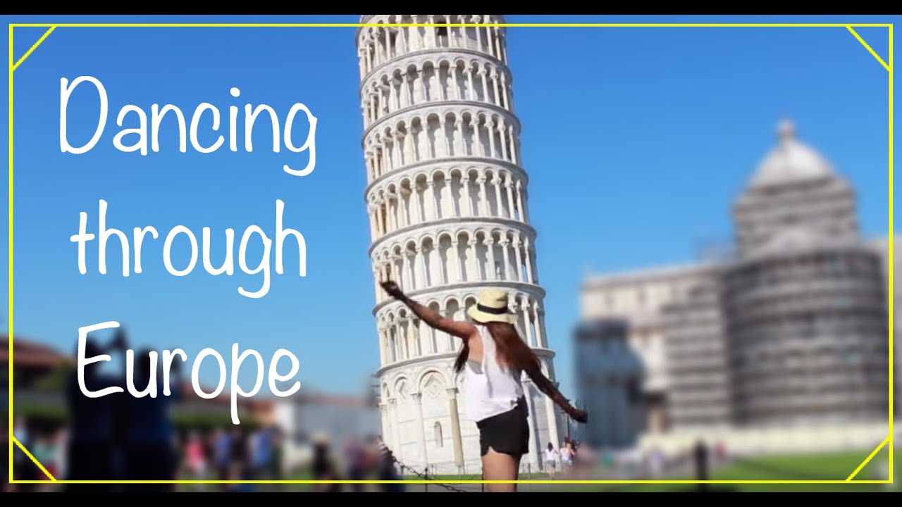 Dancing Through Europe! - YouTube
