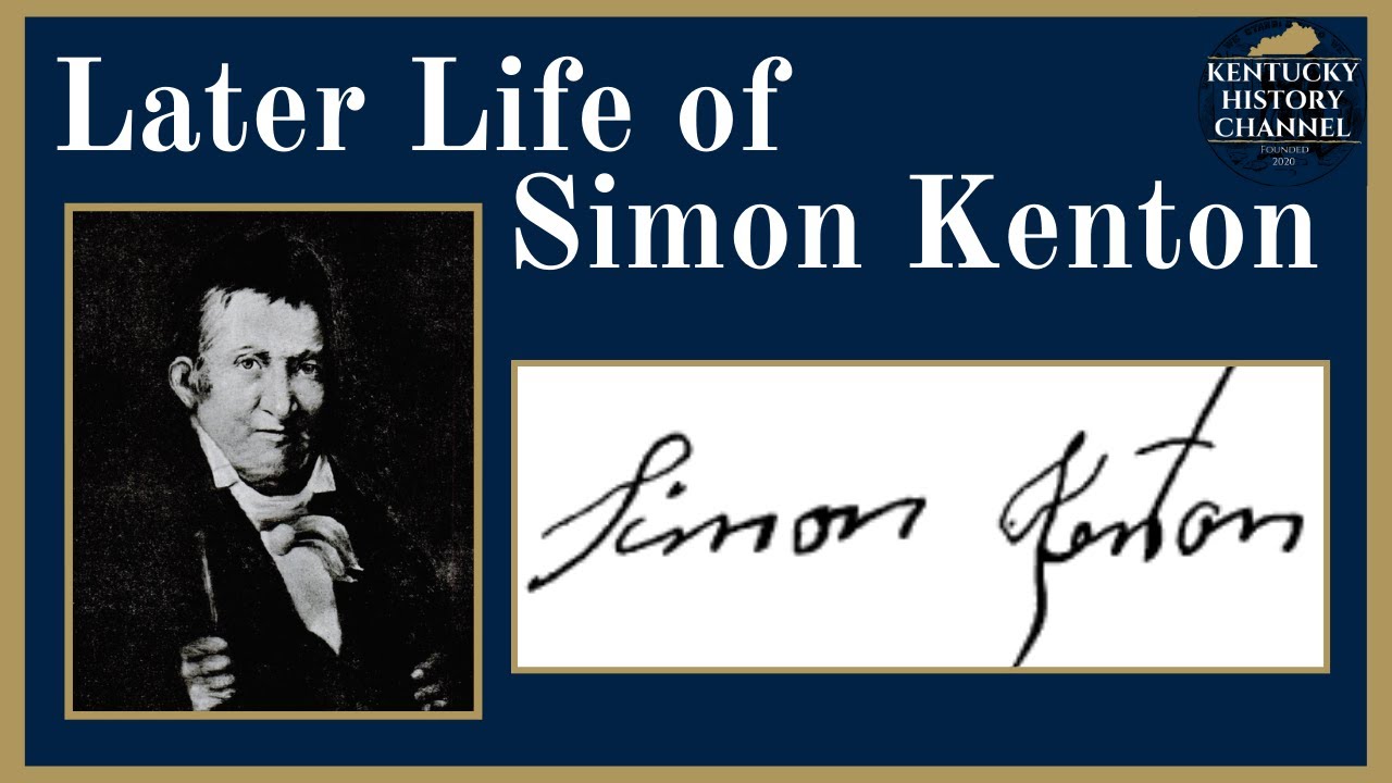 Later Life of Simon Kenton - YouTube