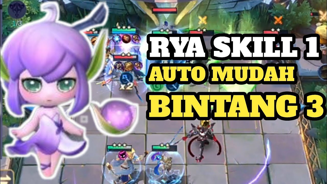 GAMEPLAY MAGIC CHESS CARA MAIN RYA SKILL 1, GAMPANG BIKIN HERO BINTANG ...