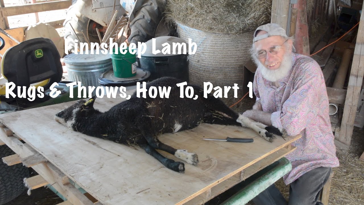 Finnsheep Lamb Rugs & Throws, How To, Part 1 - YouTube