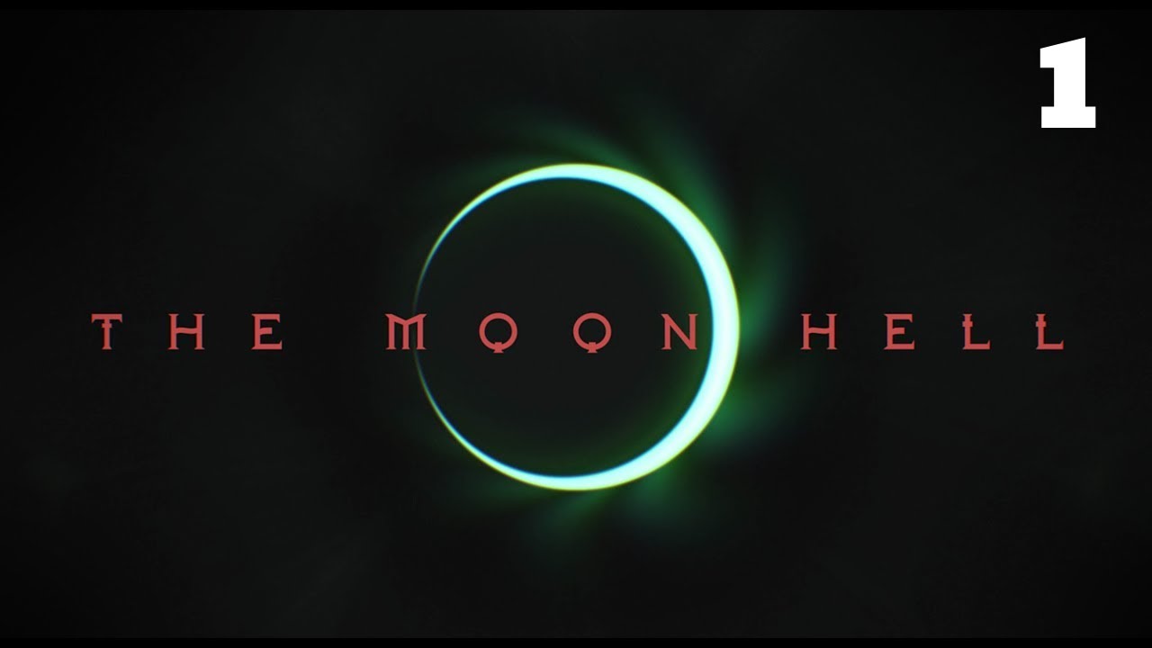 The Moon Hell #01 - YouTube