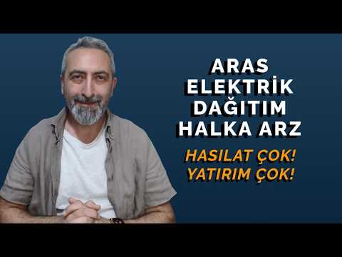 Aras Dağıtım Halka Arz Detayları Hasılat ve Yatırım Miktarları SPK Bavurusu