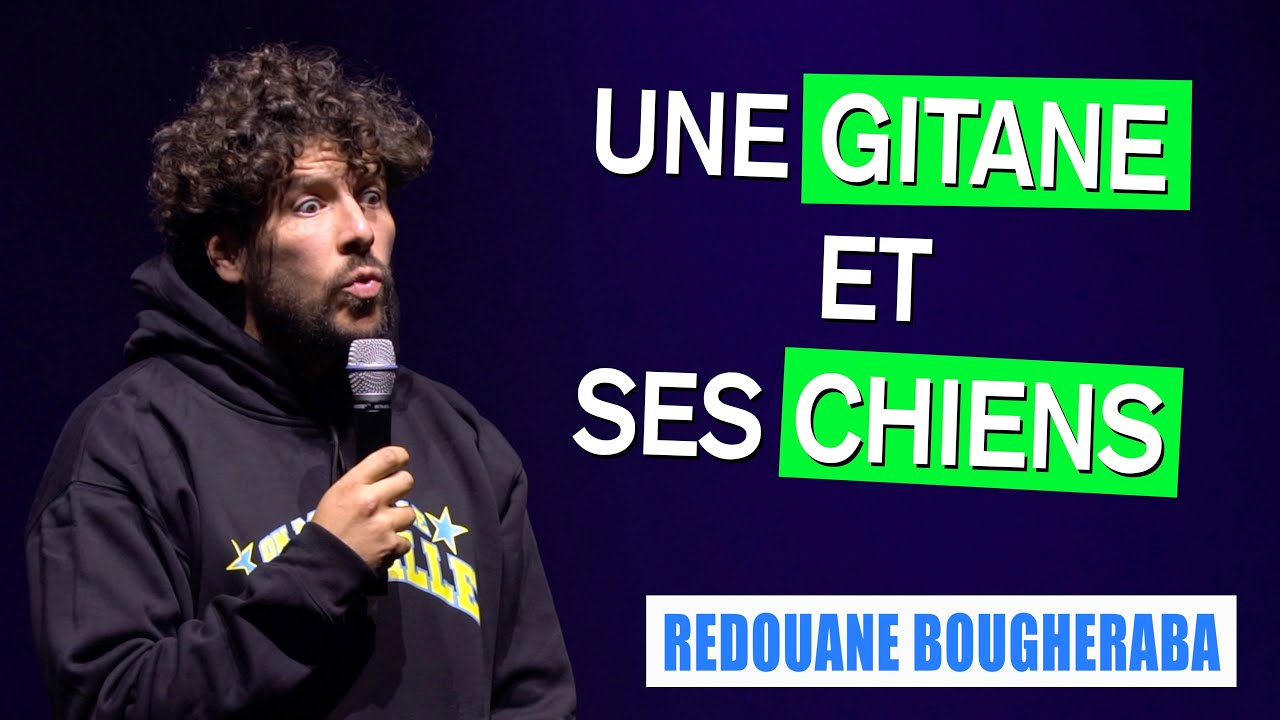 UNE GITANE ET SES CHIENS - REDOUANE BOUGHERABA - YouTube