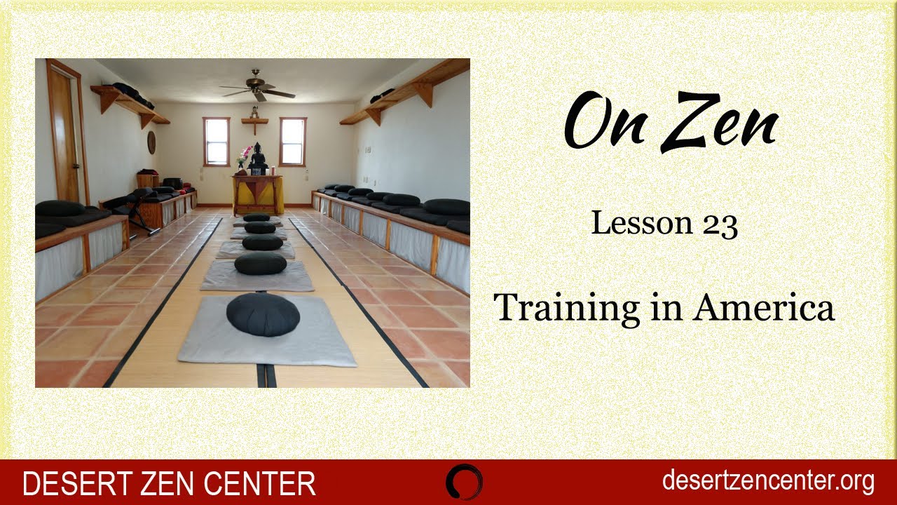 Zen Basics Lesson 23: Training in America - YouTube